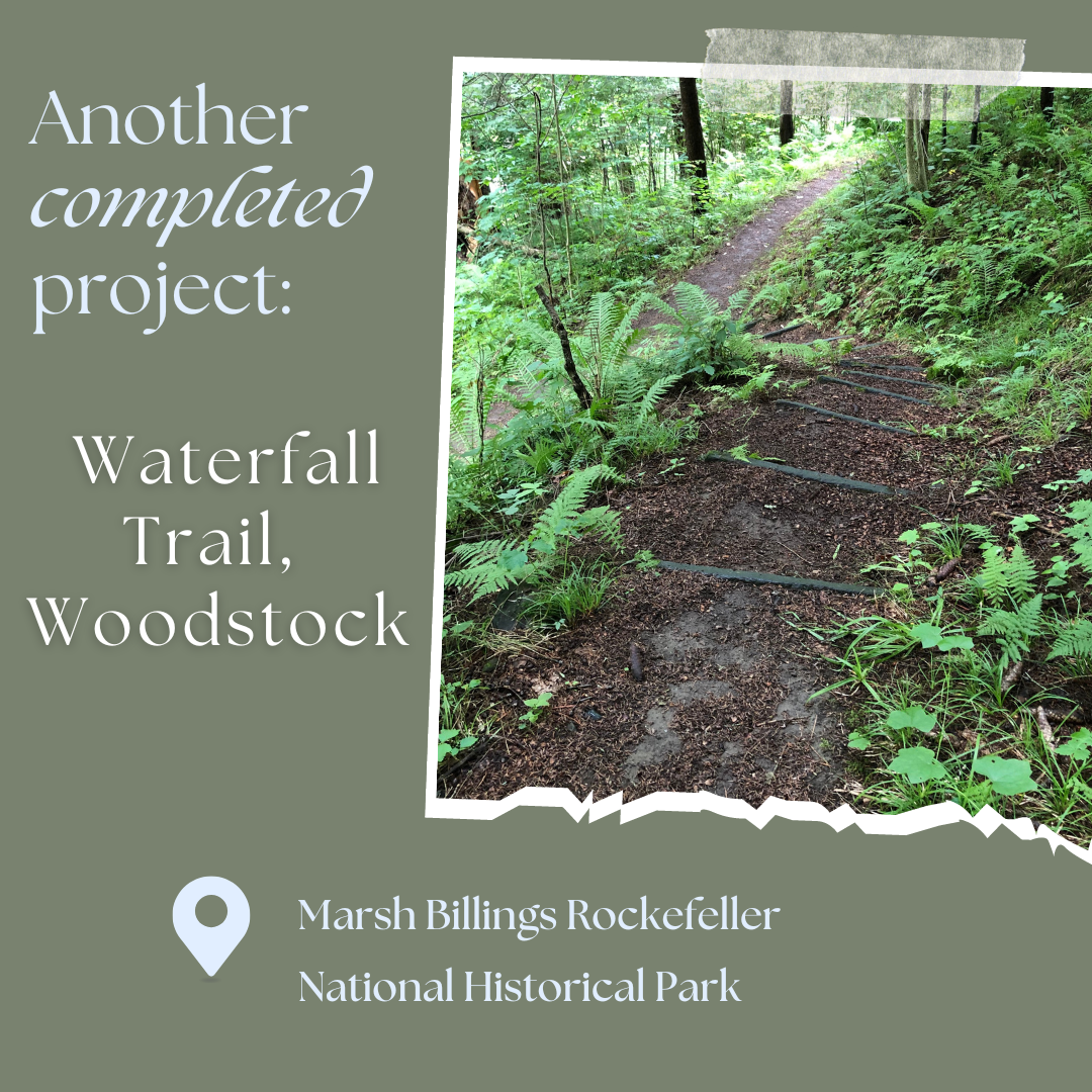 Completed Projects July 2023 Edition Vermont Youth Conservation Corps