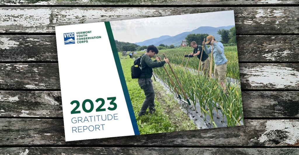 2023 Gratitude Report - Vermont Youth Conservation Corps